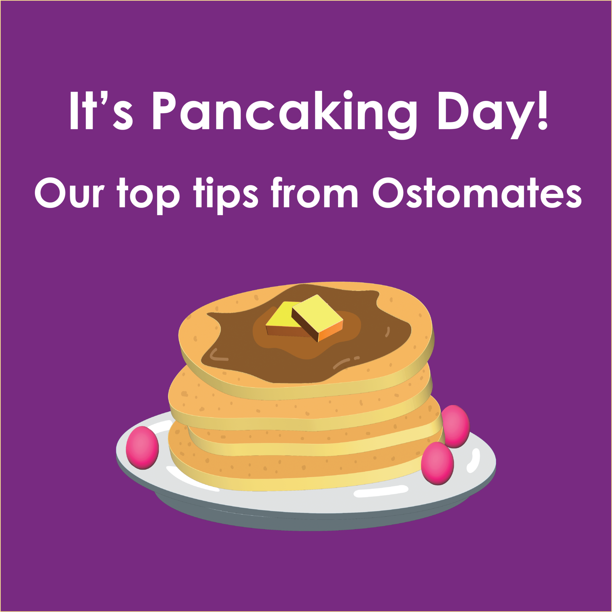 All your pancaking advice - Colostomy UK