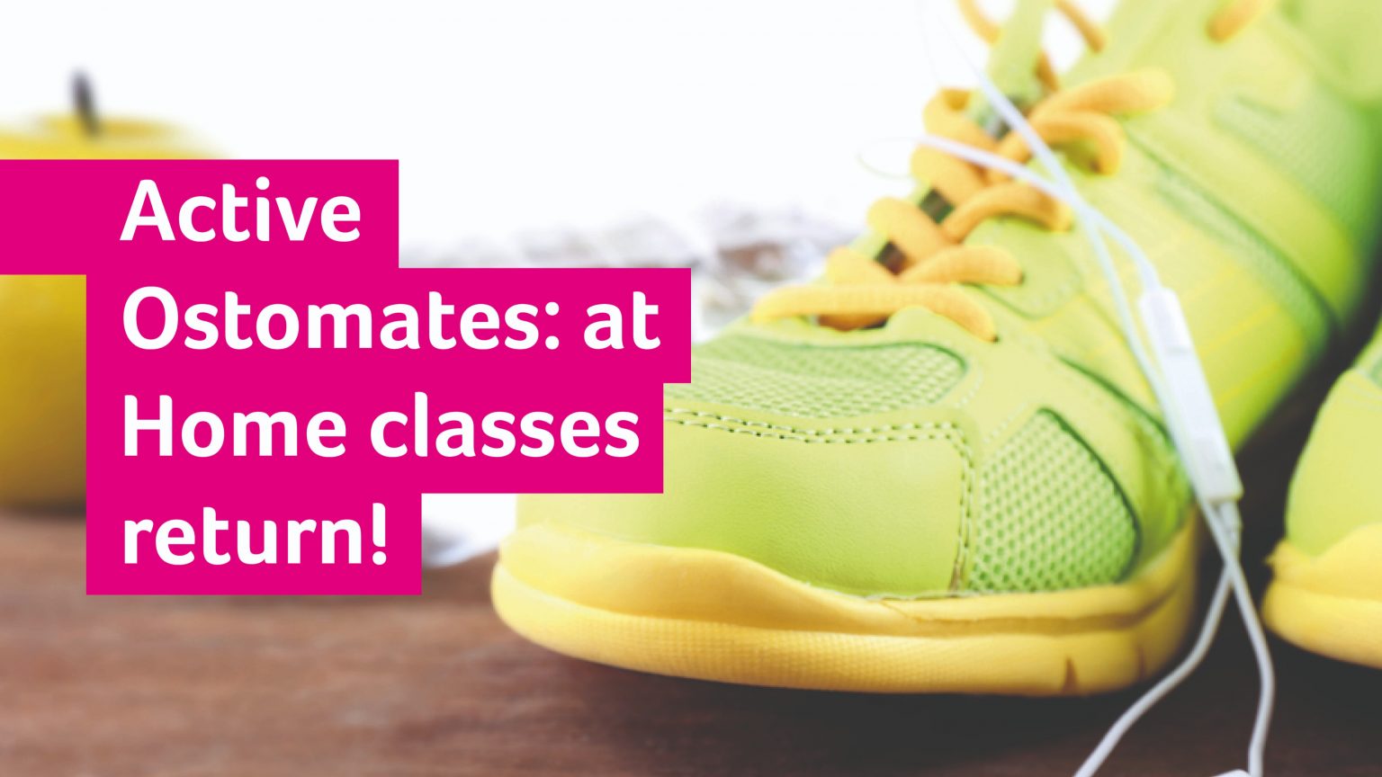 New year, New Active Ostomates:at Home classes! - Colostomy UK